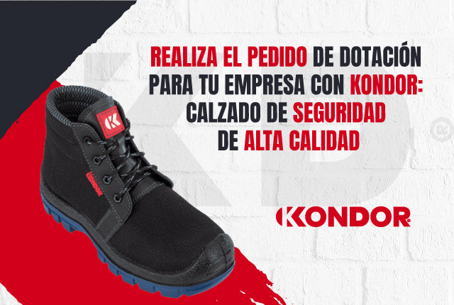 Realiza tu Pedido de Dotación para tu Empresa con Kondor: Calzado de Seguridad de Alta Calidad ...